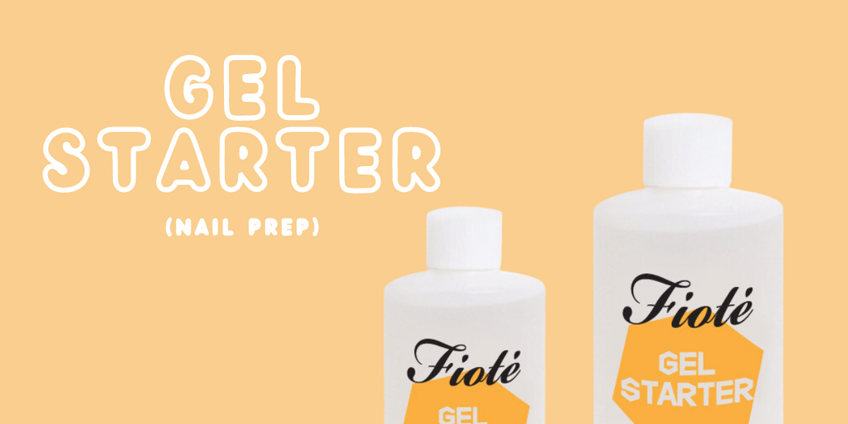 FIOTÉ: Gel Starter (Prep) – KIOKO NAIL SUPPLY